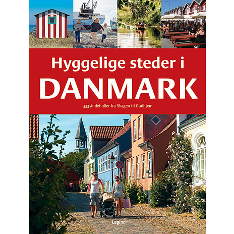 Hyggelige steder i Danmark - Jørgen Hansen | Køb på føtex.dk!