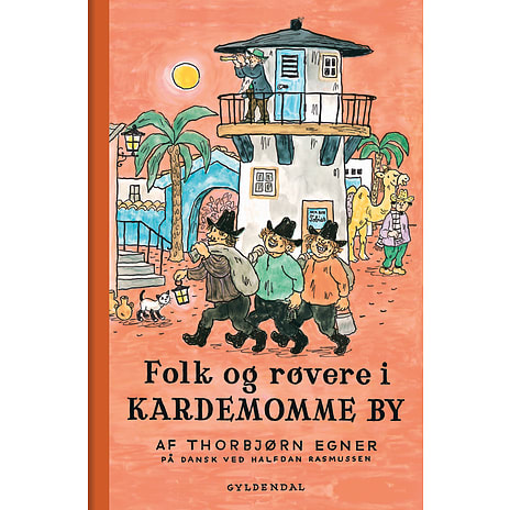 Folk og røvere i kardemomme by - børnebog - Halfdan Rasmussen | Køb på ...