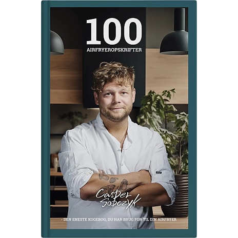 100 Airfryeropskrifter - Casper Sobczyk | Køb på føtex.dk!