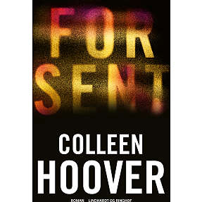 For sent - Colleen Hoover | Køb på Bilka.dk!
