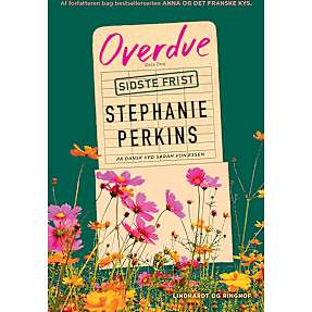 Overdue - Sidste frist - Stephanie Perkins | Køb på føtex.dk!